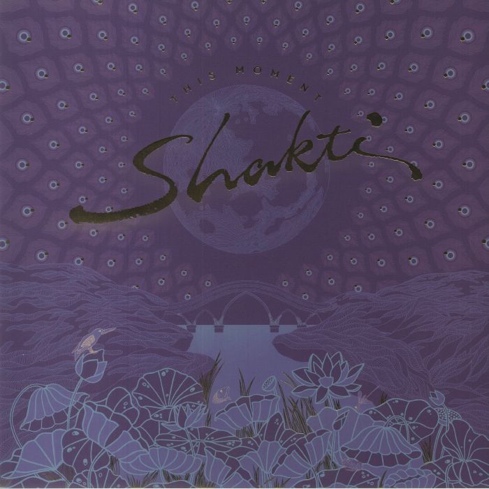 Shakti – This Moment (Arrives in 2 days) | The Revolver Club