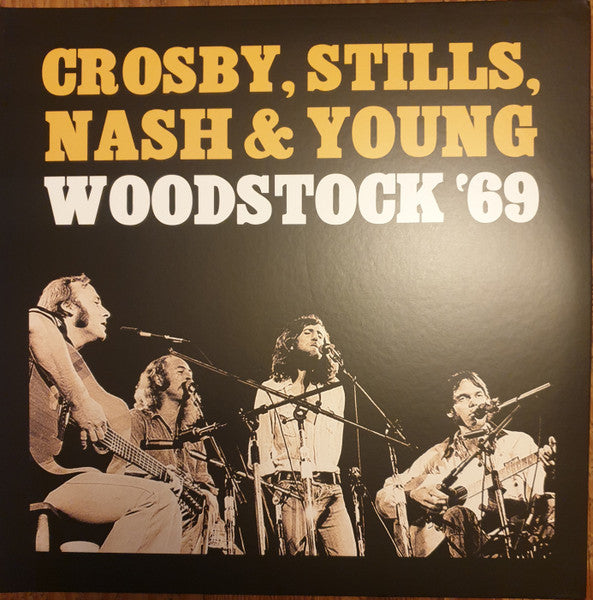 Crosby, Stills, Nash & Young – Woodstock 69 (Arrives in 4 days) | The ...